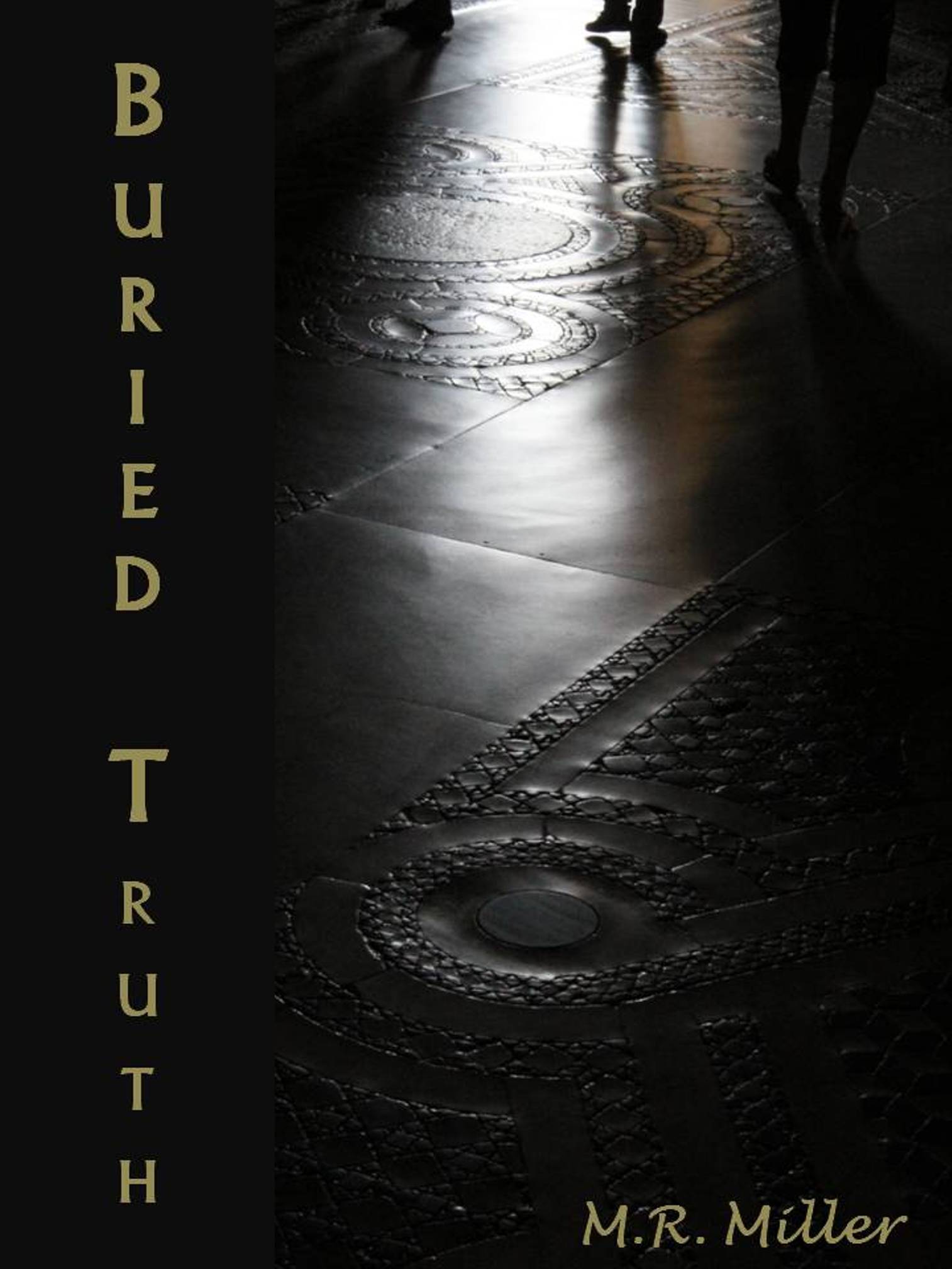 Buried Truth (An Emily O'Brien Novel #2) by M.R. Miller | Goodreads