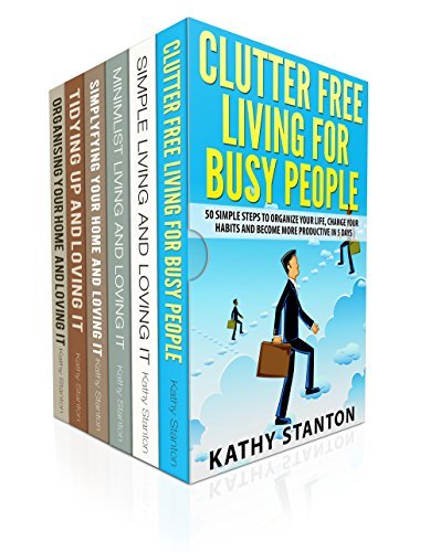Declutter And Organization: 6 Manuscripts: A Step By Step Guide To ...