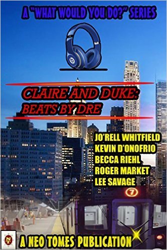 Claire and Duke: Beats by Dre by Jo'rell Whitfield | Goodreads