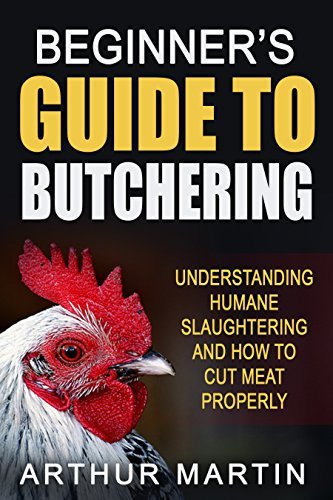 Beginner’s Guide To Butchering: Understanding Humane Slaughtering And ...