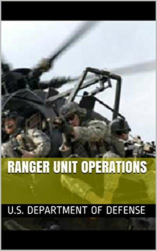 Ranger Unit Operations by U.S. Department of Defense | Goodreads