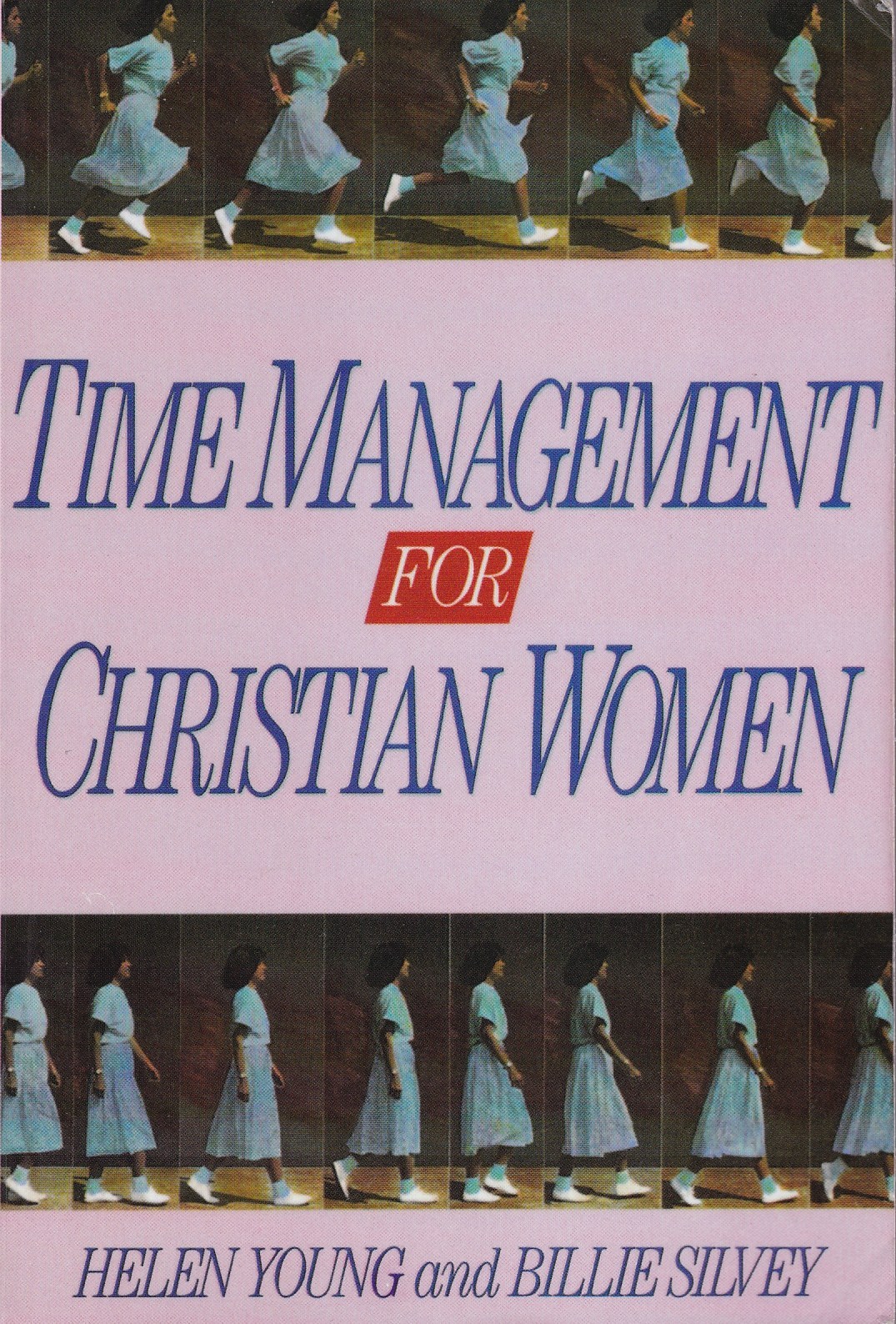 Time Management for Christian Women by Helen Young | Goodreads