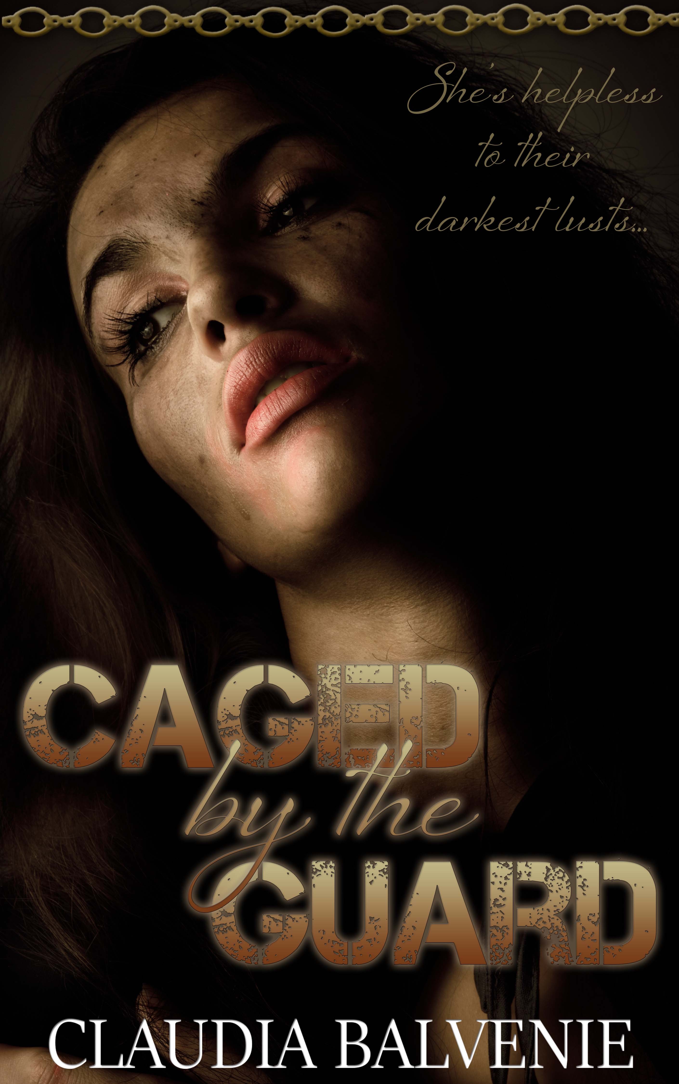 Caged by the Guard (Dangerous Games, #1) by Claudia Balvenie | Goodreads