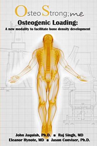 Osteogenic Loading (OsteoStrong edition) by John Jaquish | Goodreads