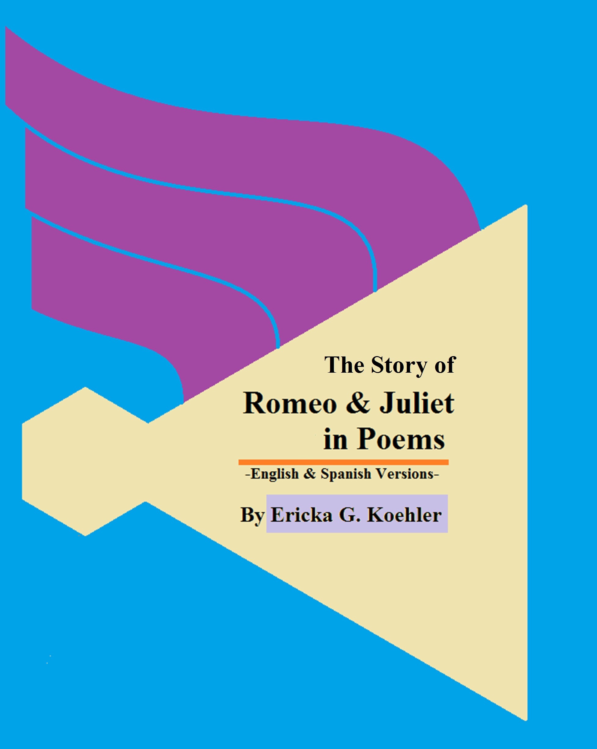 The Story of Romeo & Juliet in Poems by Ericka Koehler | Goodreads