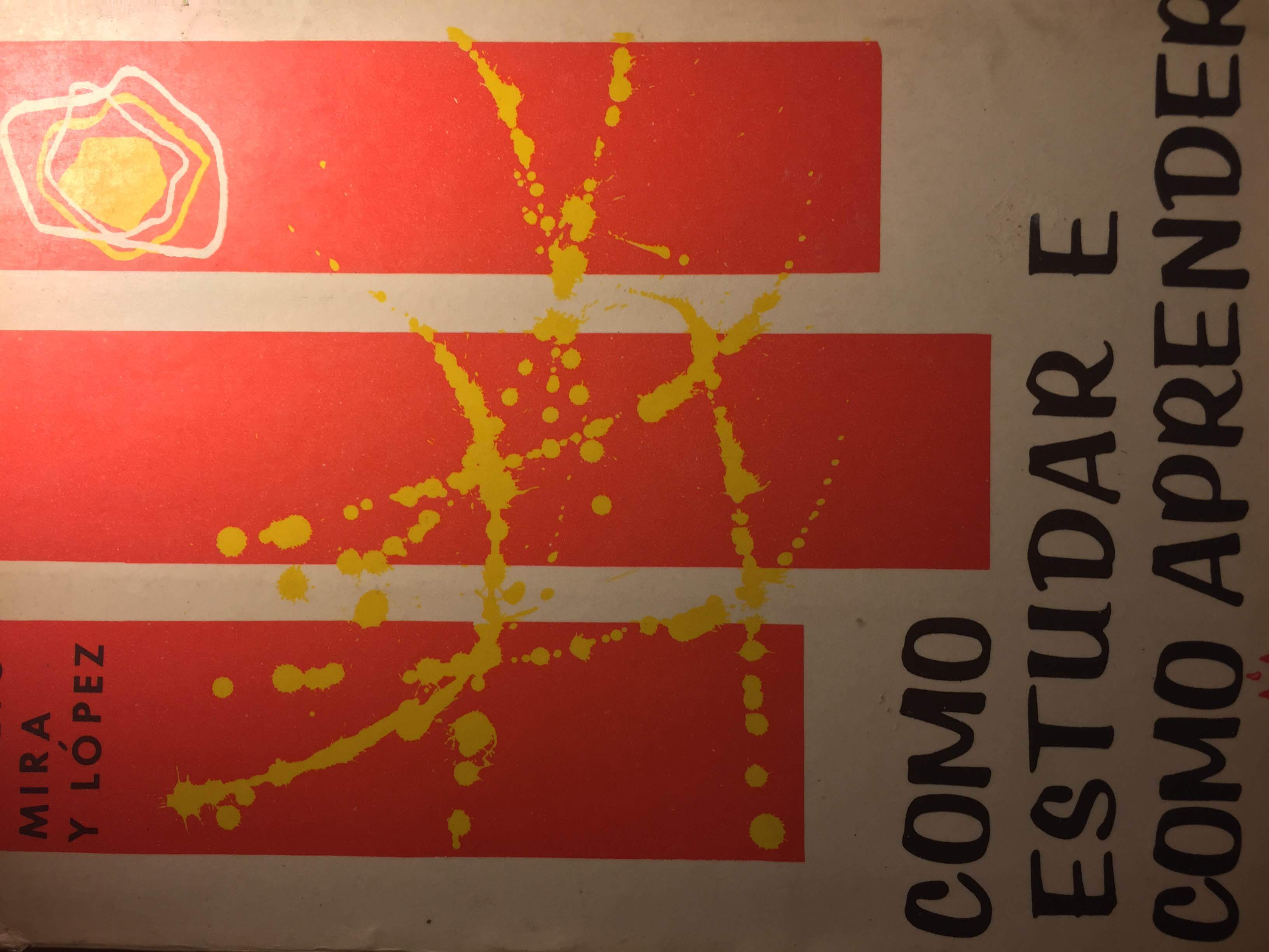 Como estudar e como aprender by Emilio Mira y López | Goodreads