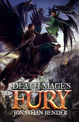 Death Mages Fury (Death Mage #2) by Jonathan Bender | Goodreads
