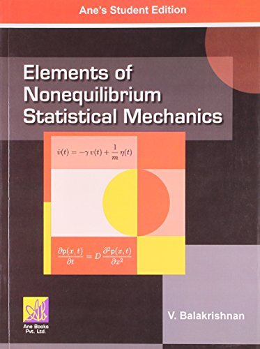 Elements Of Nonequilibrium Statistical Mechanics by V. Balakrishnan ...