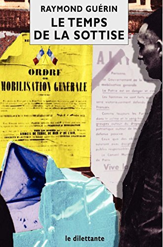 Le Temps de la sottise (LE DILETTANTE) by Raymond Guérin | Goodreads