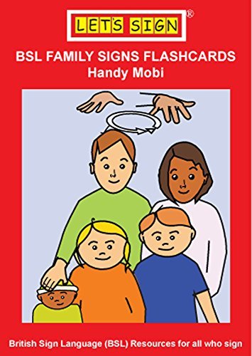 BSL FAMILY Signs in FLASHCARD Format: British Sign Language by Cath ...