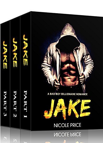 JAKE: A Bad Boy Billionaire Romance by Green Publishing | Goodreads