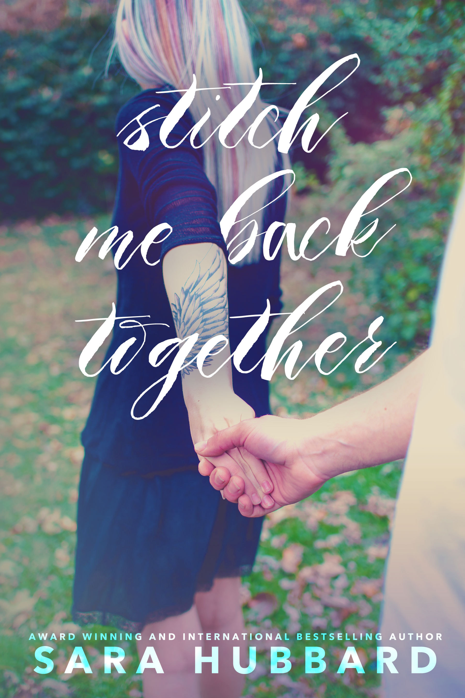 Stitch Me Back Together by Sara Hubbard | Goodreads