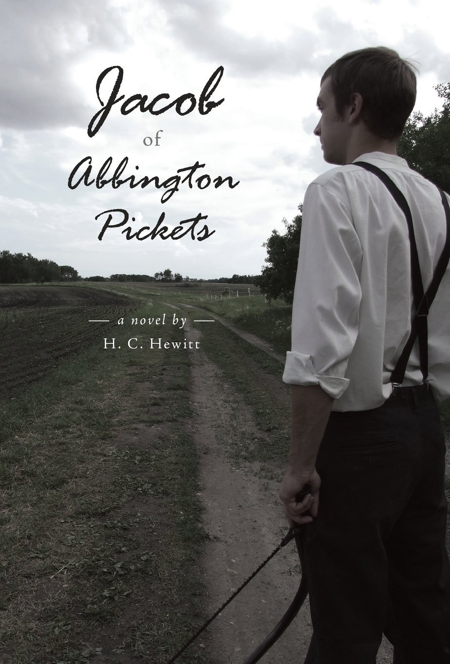 Jacob of Abbington Pickets by H.C. Hewitt | Goodreads