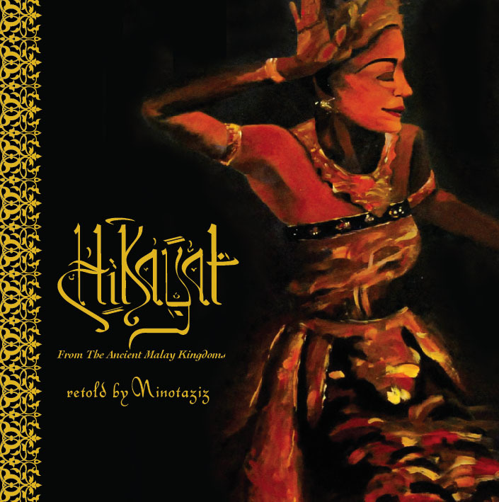 Hikayat: From the Ancient Malay Kingdoms by ninotaziz | Goodreads