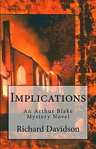 Implications: An Arthur Blake Mystery Novel by Richard Davidson | Goodreads