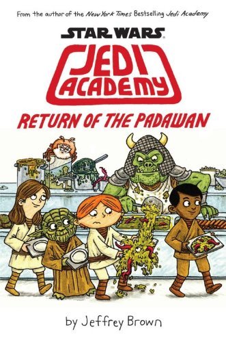 Jedi Academy 2 Return Of The Padawan by Jeffrey Brown | Goodreads