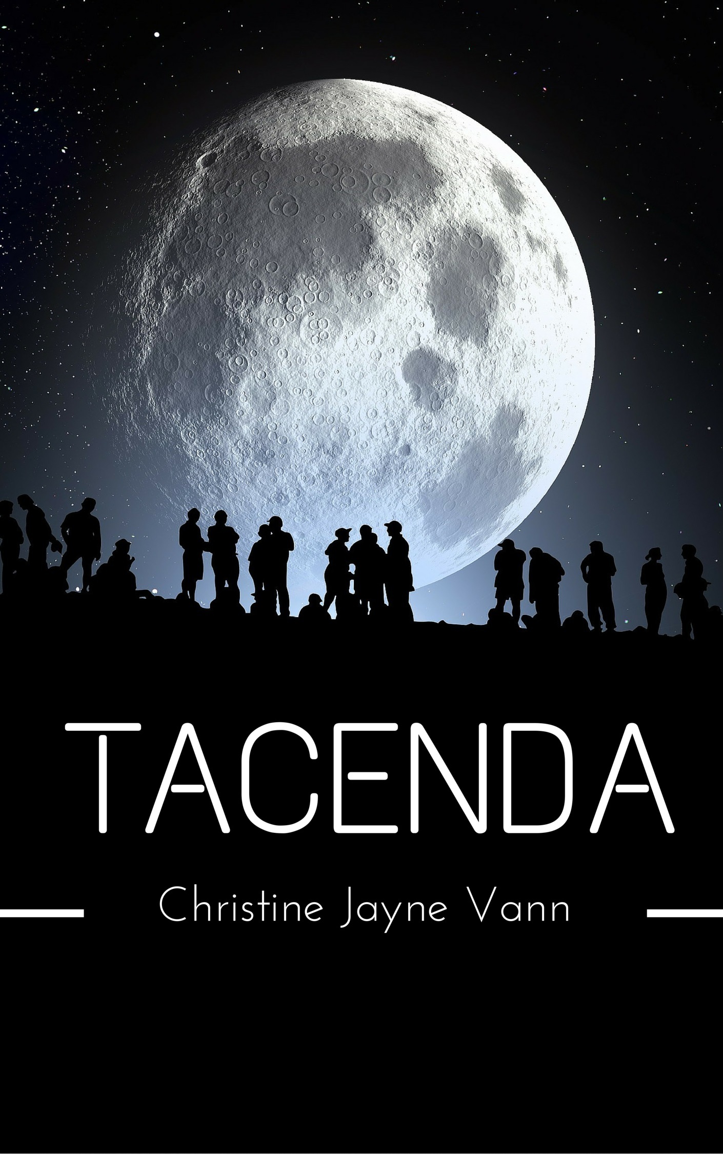 Tacenda by Christine Jayne Vann | Goodreads