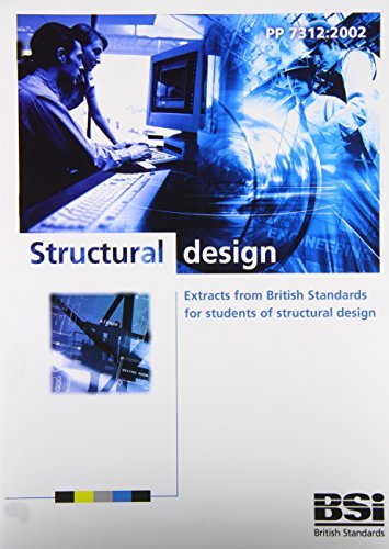 Structural Design.: Extracts from British Standards for Students of ...