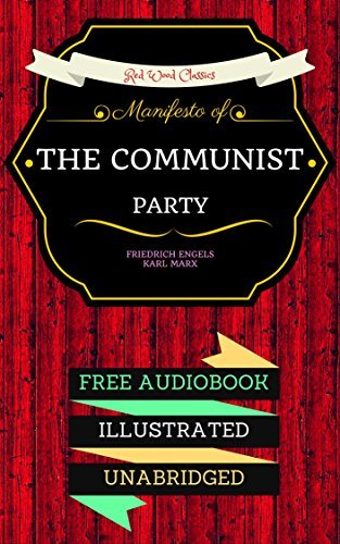 Manifesto of the Communist Party: By Karl Marx - Illustrated by Karl ...
