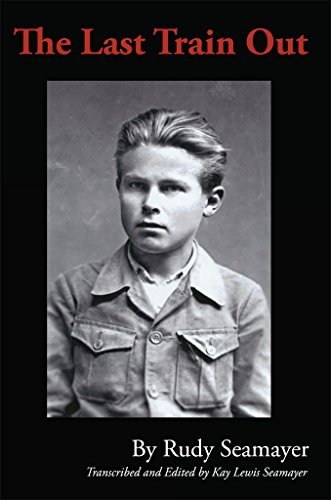 The Last Train Out by Rudy Seamayer | Goodreads