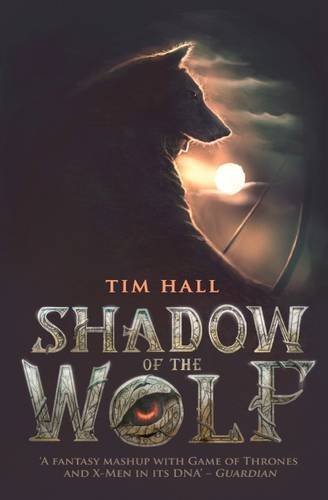 Shadow of the Wolf by T K Hall | Goodreads