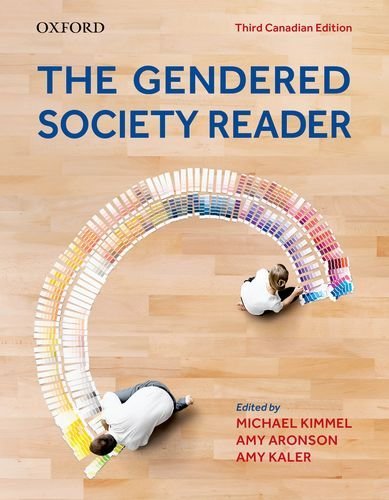 The Gendered Society Reader: Third Canadian Edition by Amy Aronson and ...