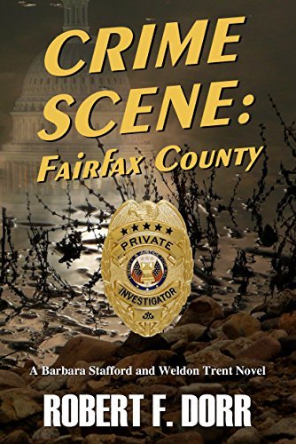 Crime Scene: Fairfax County by Robert F. Dorr | Goodreads