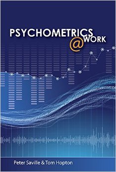 Psychometrics @ Work by Peter Saville | Goodreads