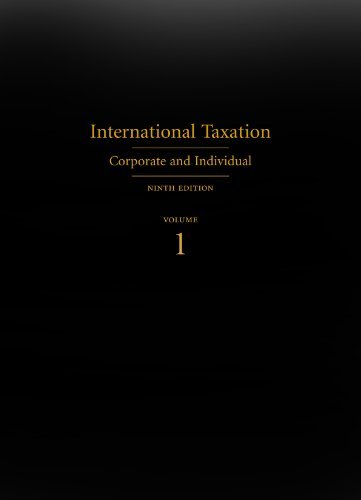 International Taxation: Corporate and Individual by Philip F ...
