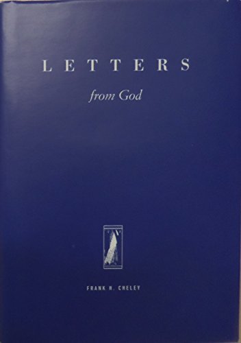 Letters (from God) by Frank Hobart Cheley | Goodreads
