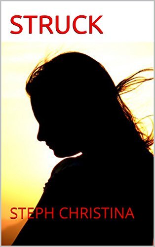 Struck by Steph Christina | Goodreads
