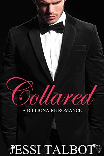 Collared (Greysen Hawke #1) by Jessi Talbot | Goodreads