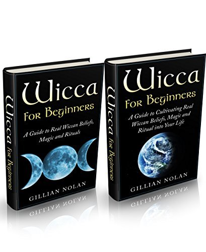 Wicca: Wicca for Beginners Starter Kit - A Complete Guide for Living ...