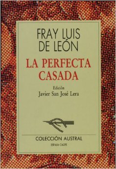 La perfecta casada by Luis de León | Goodreads