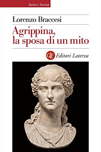 Agrippina, la sposa di un mito (Italian Edition) by Lorenzo Braccesi ...