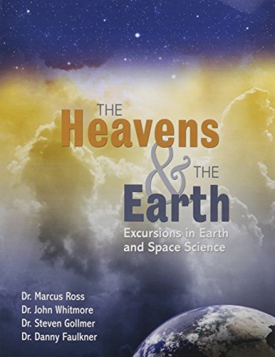 The Heavens and The Earth: Excursions in Earth and Space Science by ...