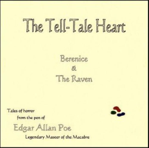 The Tell-Tale Heart: Three Tales of Horror by Edgar Allan Poe - The ...