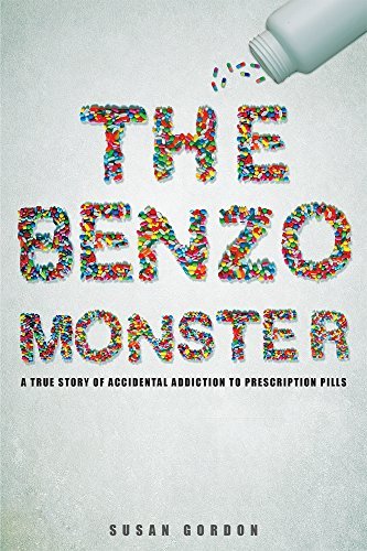 The Benzo Monster by Susan Gordon | Goodreads