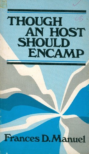 Though an Host Should Encamp by Frances D. Manuel | Goodreads