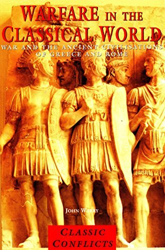 Warfare in the Classical World: War and the Ancient Civilisations of ...