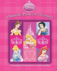 Disney Princess: Ultimate Princess Treasury by Walt Disney Company ...