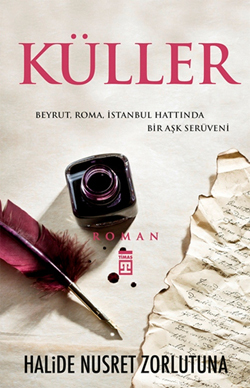 Küller by Halide Nusret Zorlutuna | Goodreads