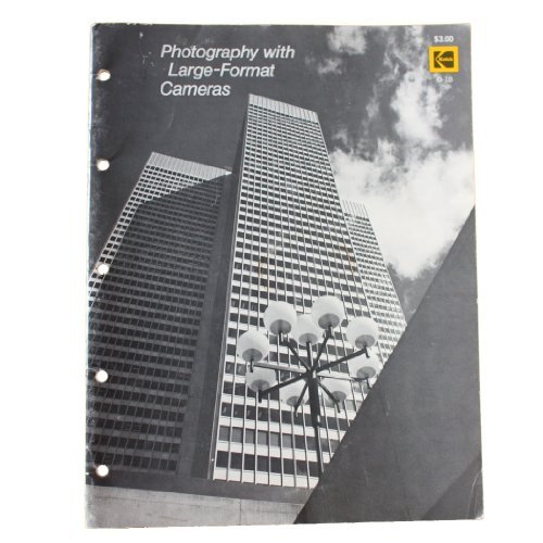Photography with large format cameras by Eastman Kodak Company | Goodreads