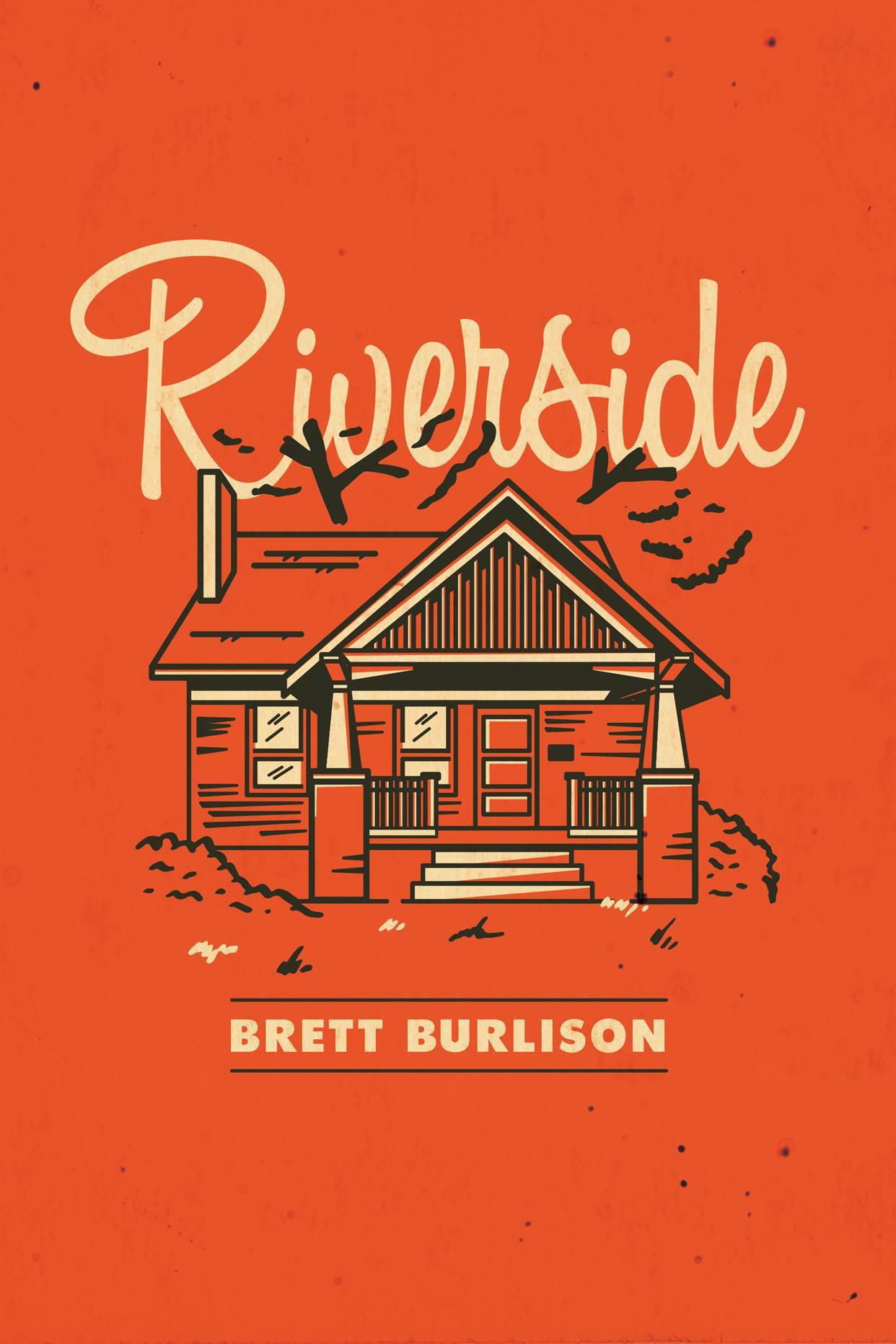 Riverside by Brett Burlison | Goodreads