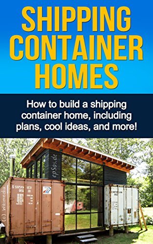 Shipping Container Homes: How to build a shipping container home ...