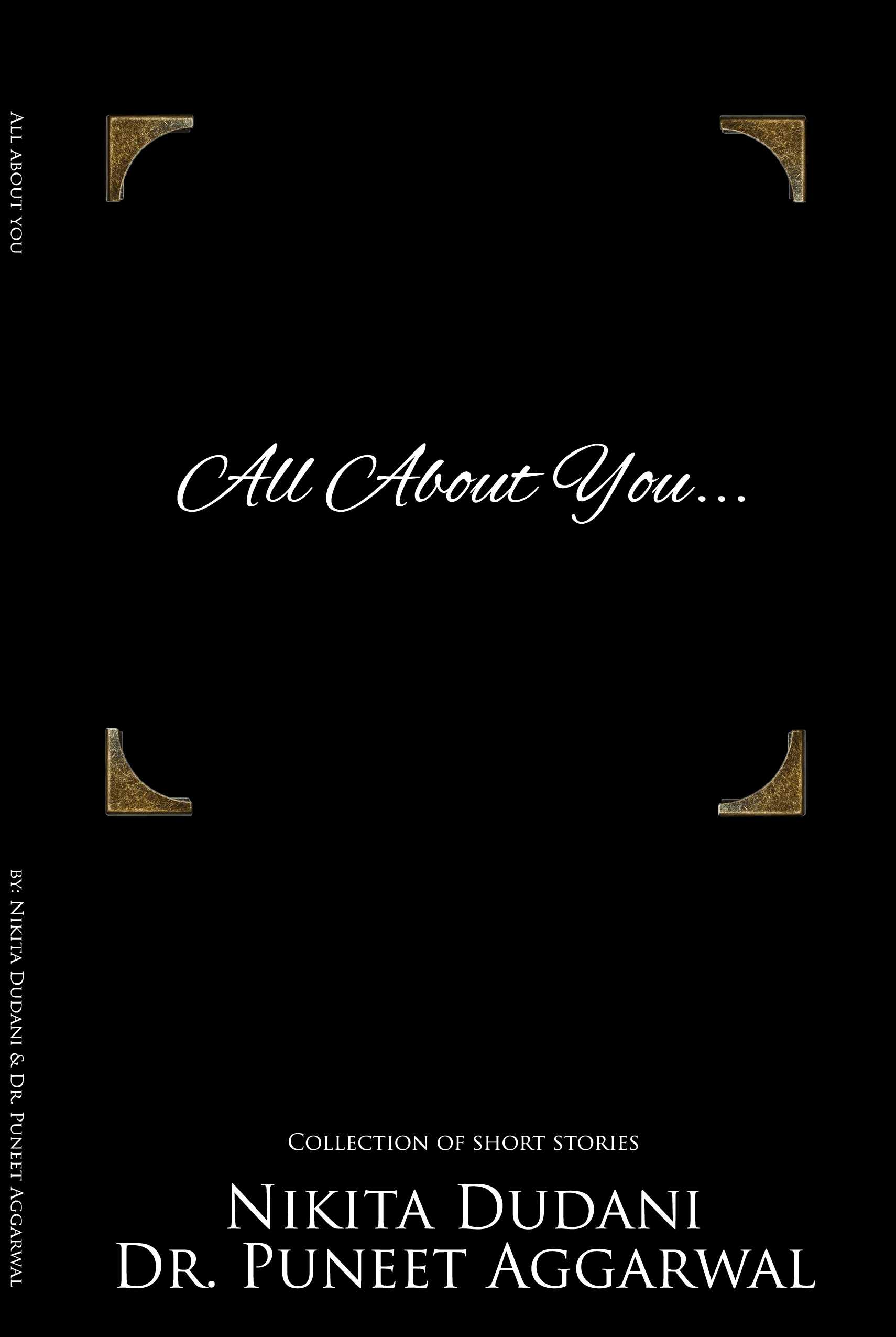 All About You: Collection of Short Stories by Puneet Aggarwal | Goodreads