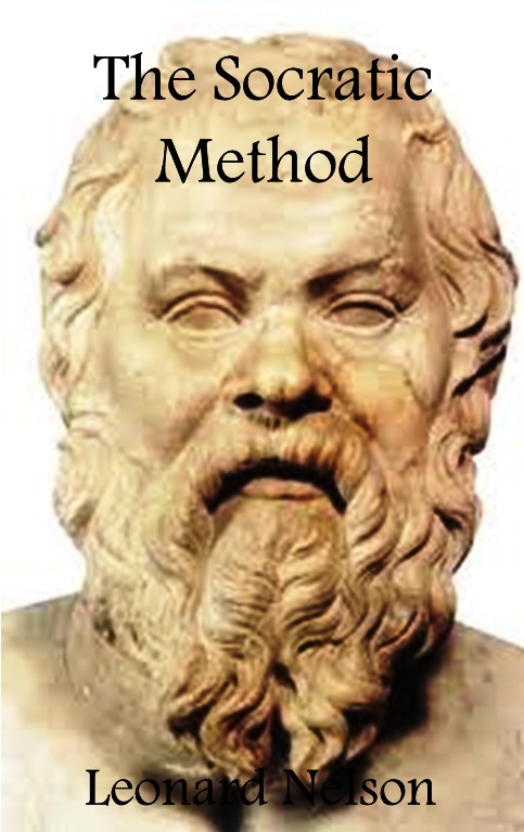 The Socratic Method by Leonard Nelson | Goodreads