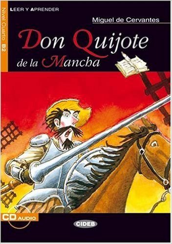 Don Quijote de la Mancha by Miguel de Cervantes Saavedra | Goodreads