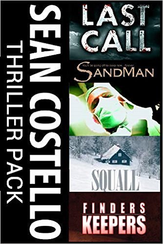 Sean Costello Thriller Pack: Last Call / Sandman / Squall / Finders ...