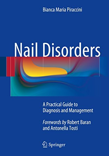 Nail Disorders: A Practical Guide to Diagnosis and Management by Bianca ...